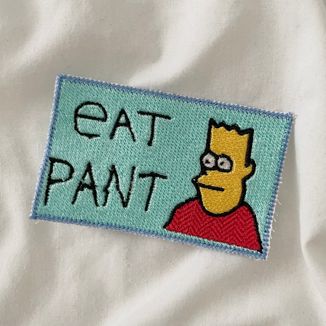 Bart Simpson 'eat Pant' Patch - Etsy