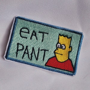 Bart Simpson 'eat Pant' Patch - Etsy