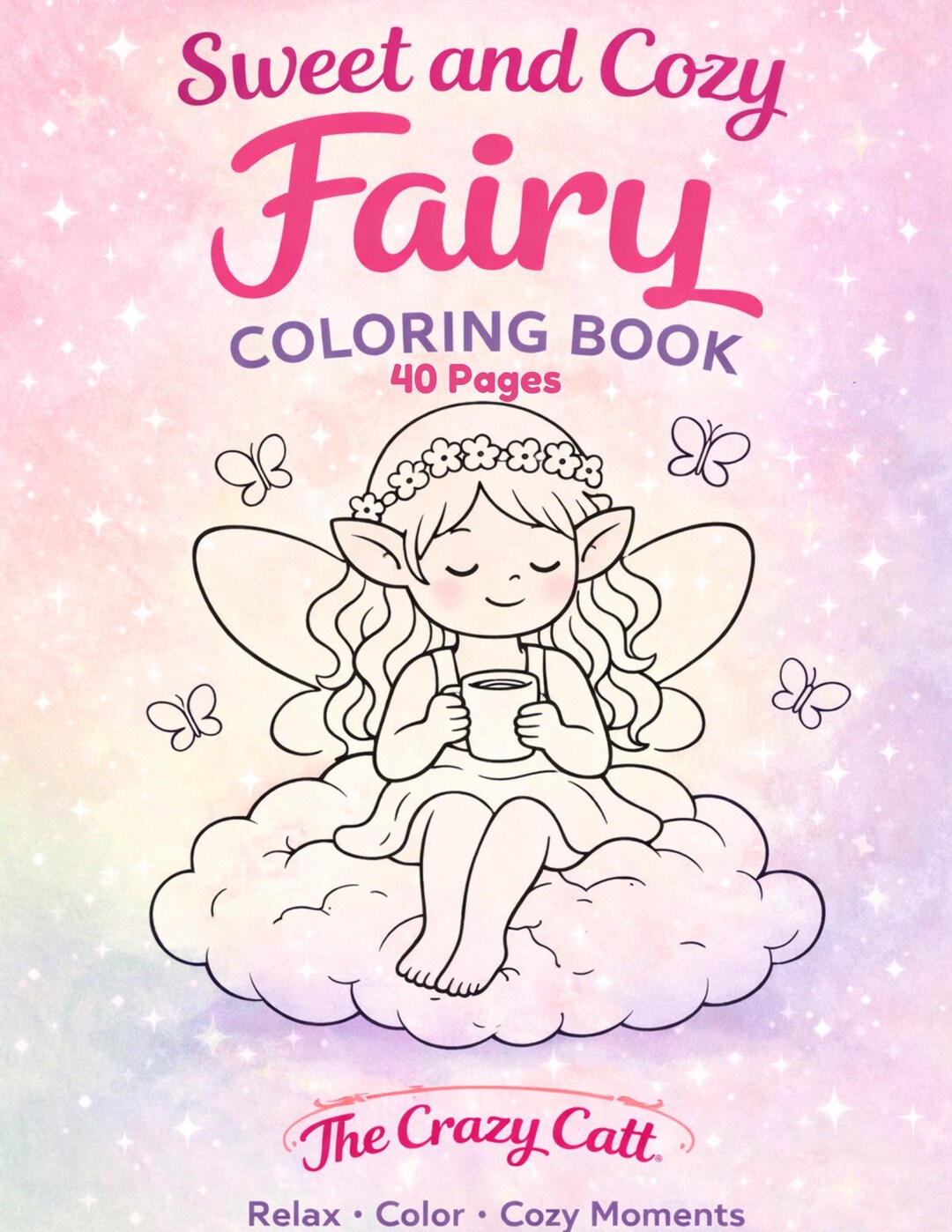 Sweet & Cozy Fairy Coloring Book | 40 Fairy Coloring Pages | Printable ...