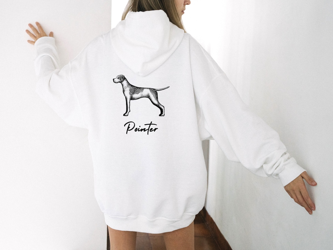 Trendy Pointer Dog Hoodie English Pointer Dog Pointer Dog Gift English ...