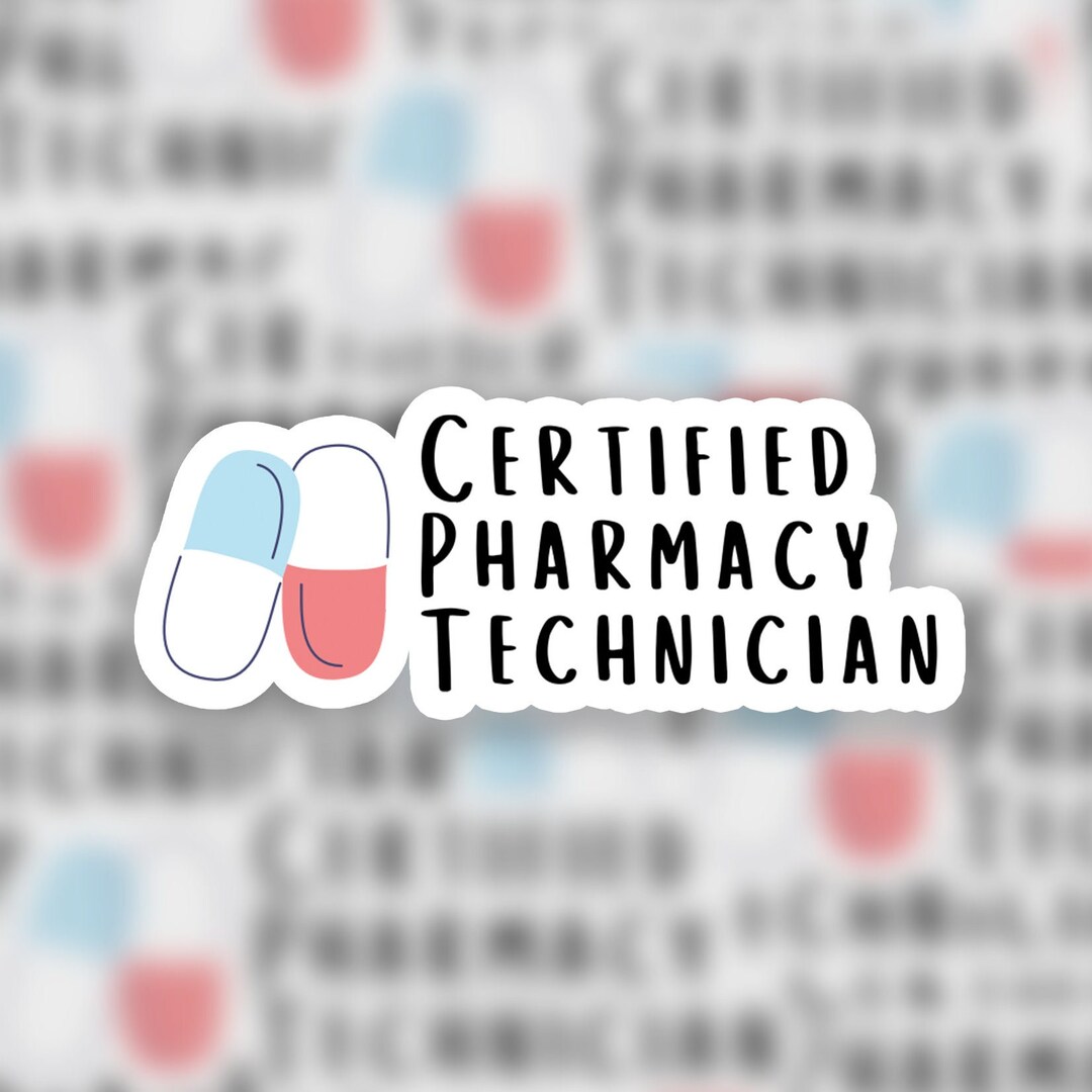 Certified Pharmacy Tech | Sticker | Funny Pharmacy Sticker | Medical ...