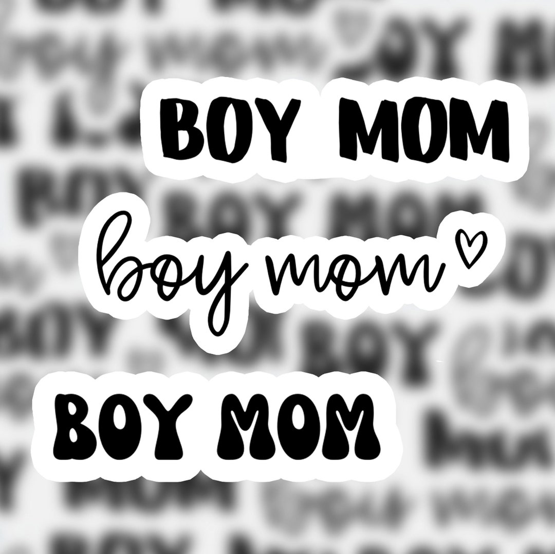 Boy Mom Sticker 3 OPTIONS Cute Sticker Mom Life Yeti - Etsy