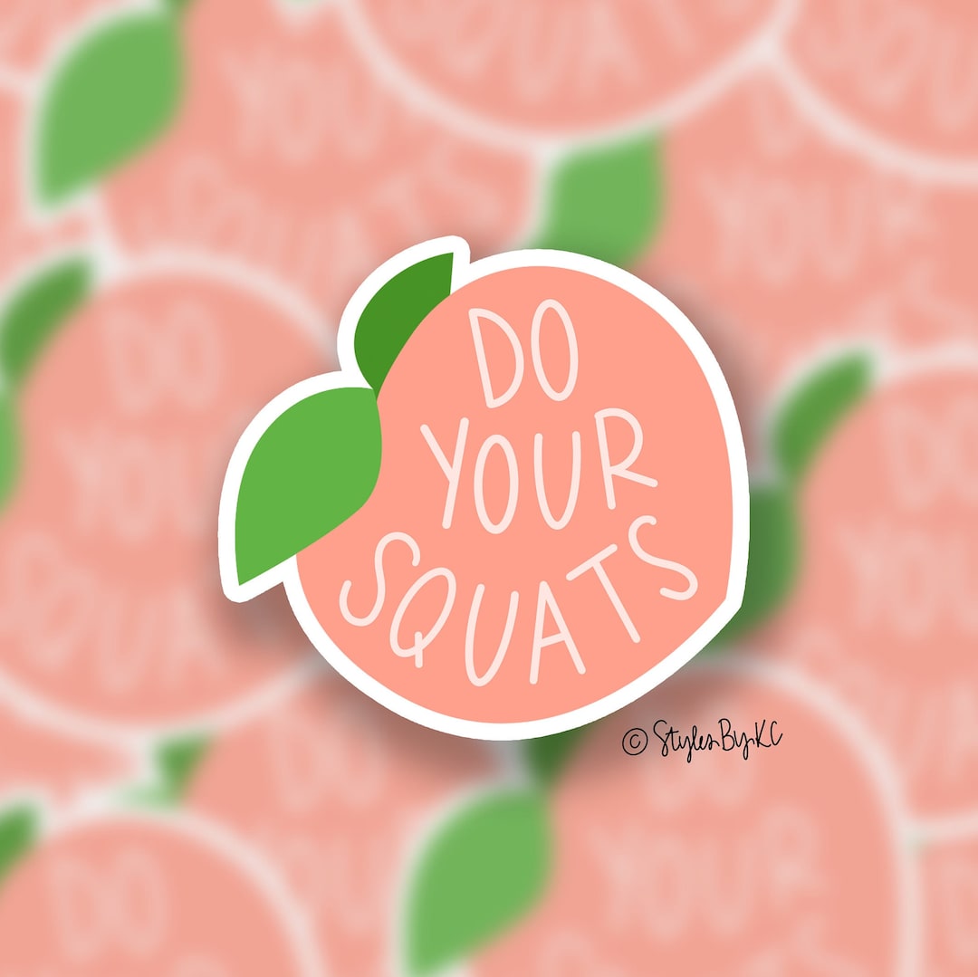 Do Your Squats | Sticker | Hand-drawn | Gym Sticker | Healthy Lifestyle ...