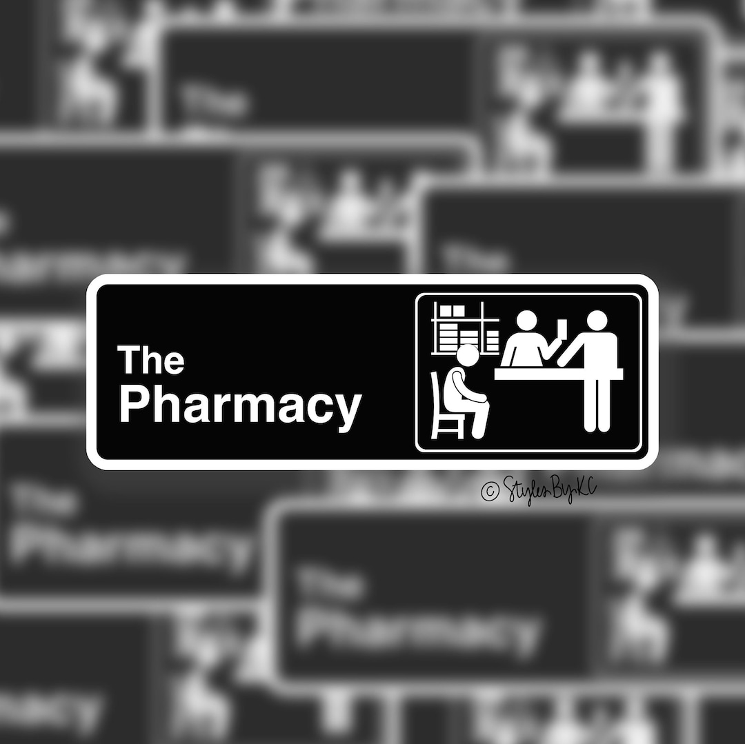 The Pharmacy | Sticker | Funny Pharmacy Sticker | the Office Parody ...