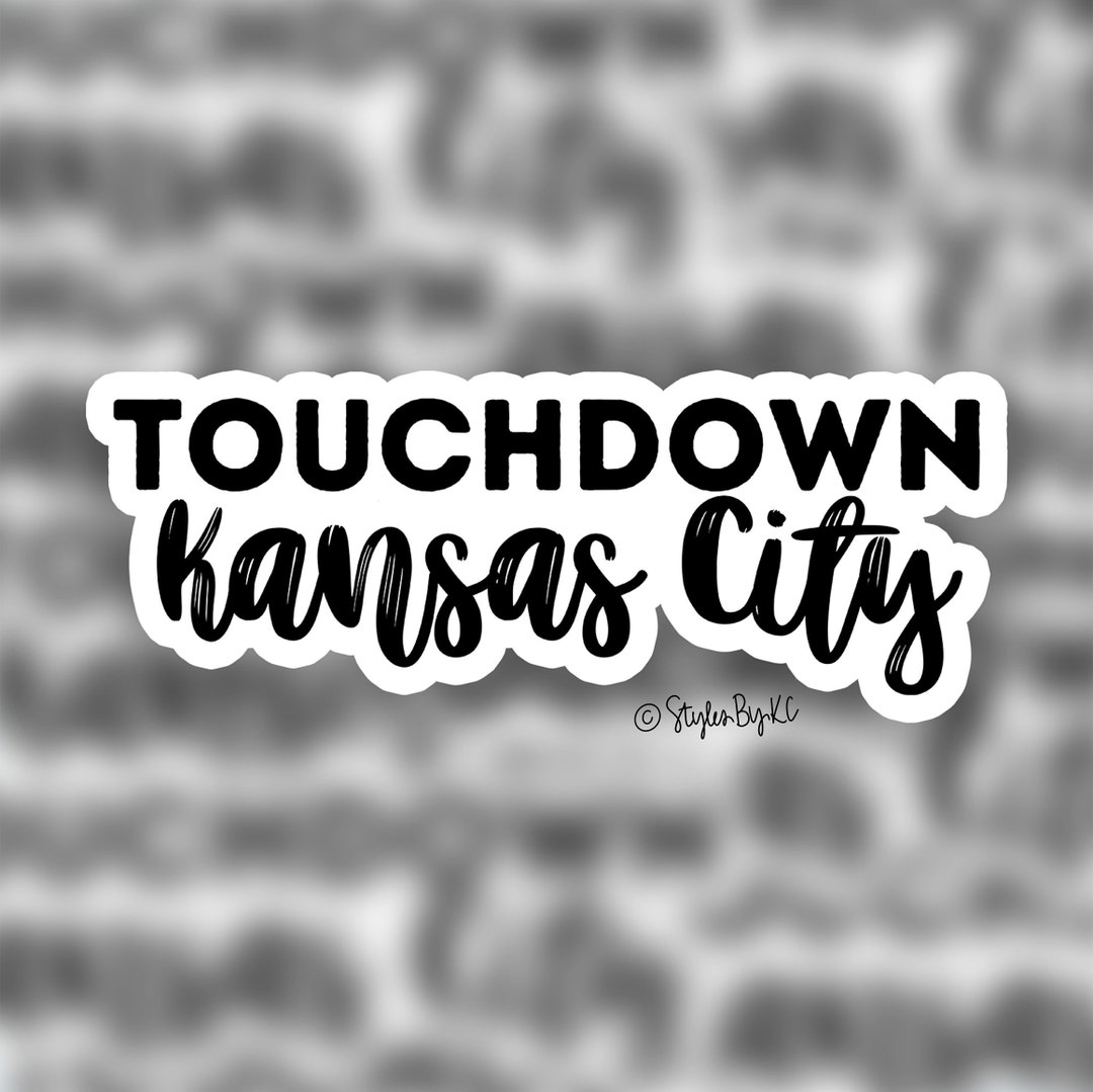 Touchdown KC Cute | Sticker | Football Fan Stickers | Kansas City ...