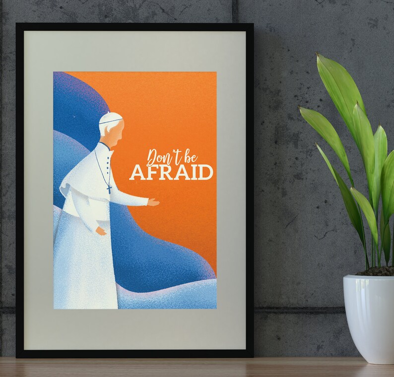 Pope Francis Don't Be Afraid Catholic Printable Wall - Etsy