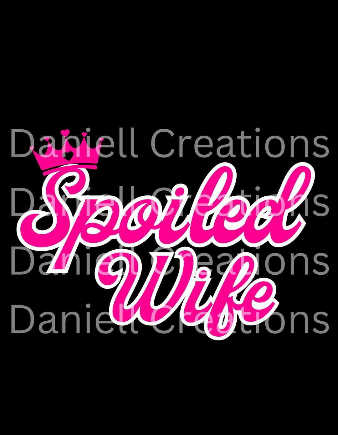 Spoiled Wife PNG SVG - Etsy