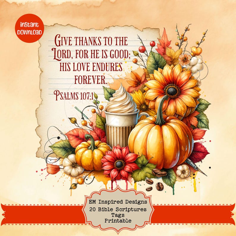 Thanksgiving Bible Verse Print: Christian Fall Floral Decor (digital ...