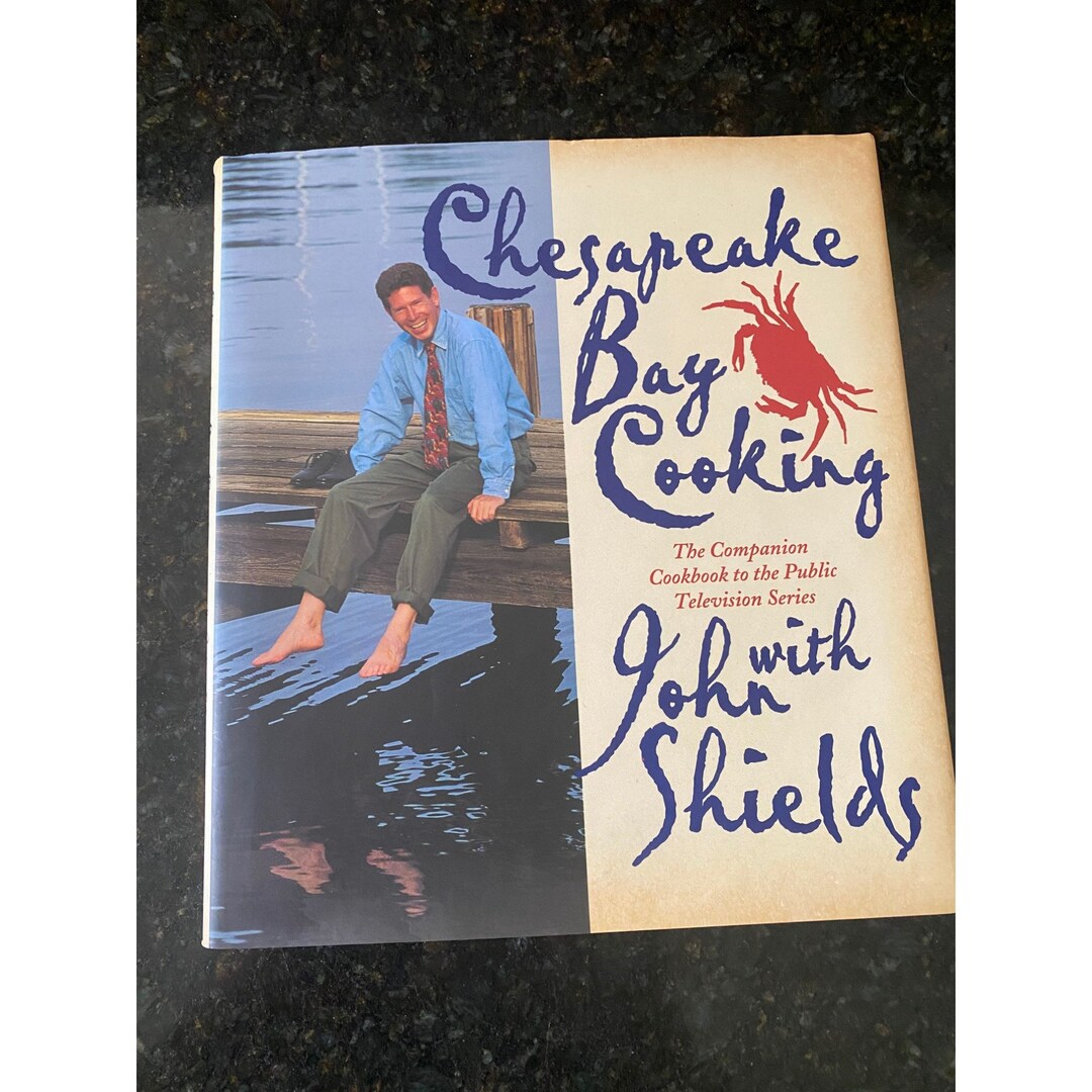 Chesapeake Bay Cooking With John Shields - Etsy