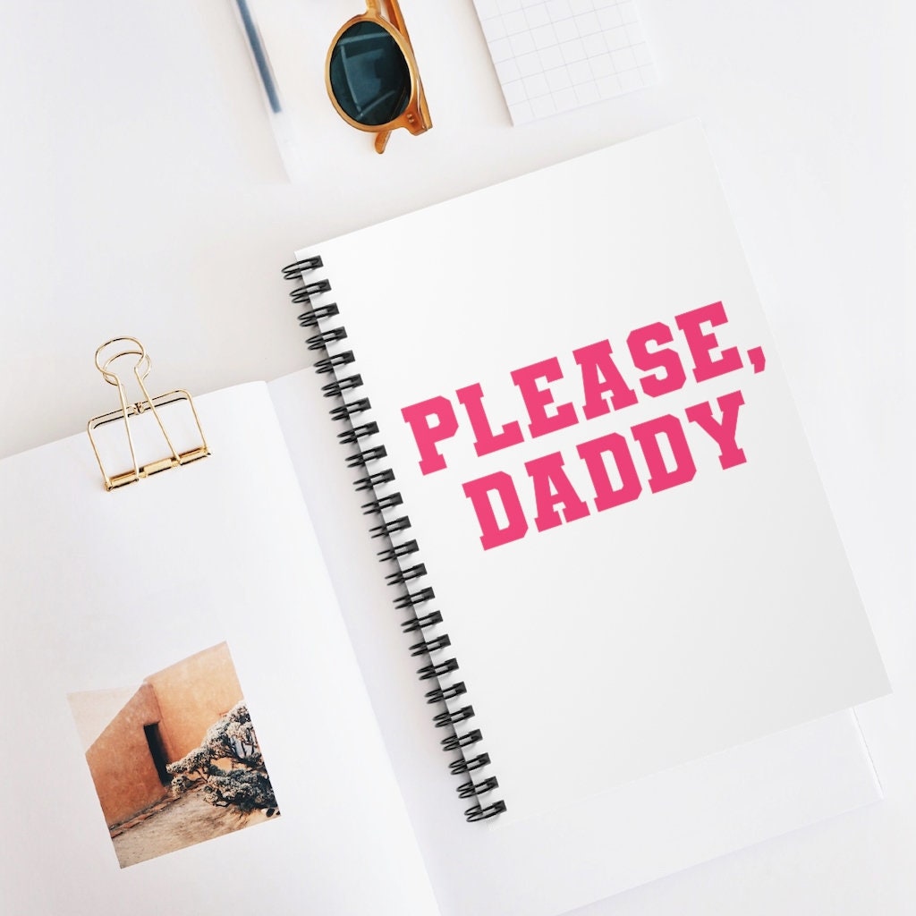 Please Daddy Notebook Bdsm Journal Ddlg Kink Daddy Kink Etsy