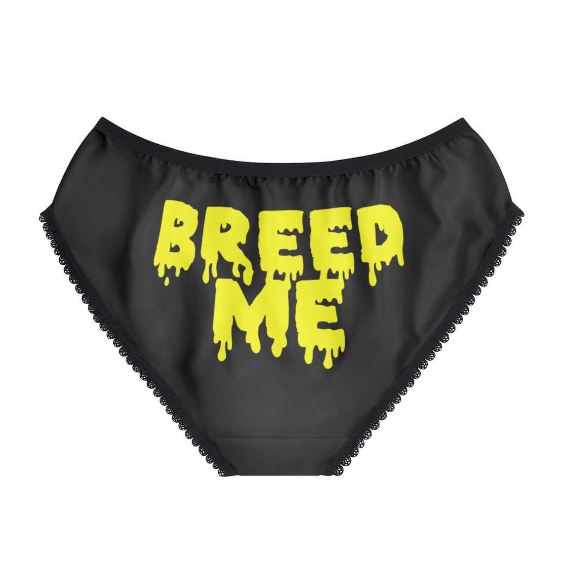 Breed Me Panties Bdsm Bondage Submissive Kinky Cum Slut Etsy