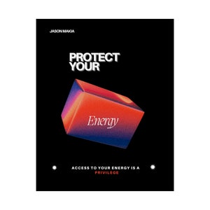 Sleek Protect Your Energy Wall Poster, Motivational Art, Protect Your ...