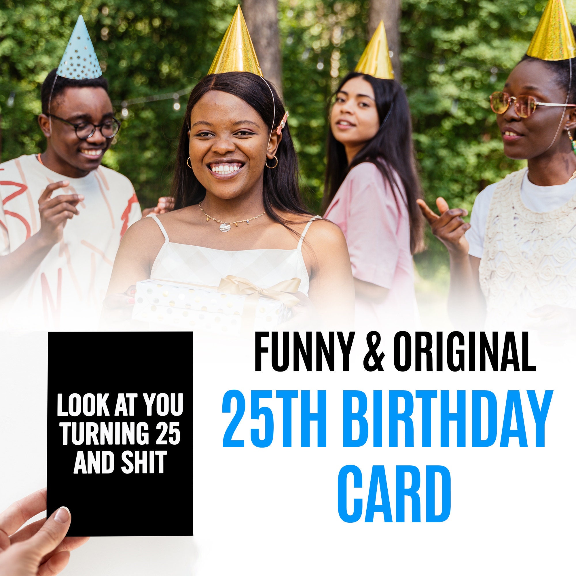 Funny 25th Birthday Card for Him or Her, 25th Birthday Card, Original ...