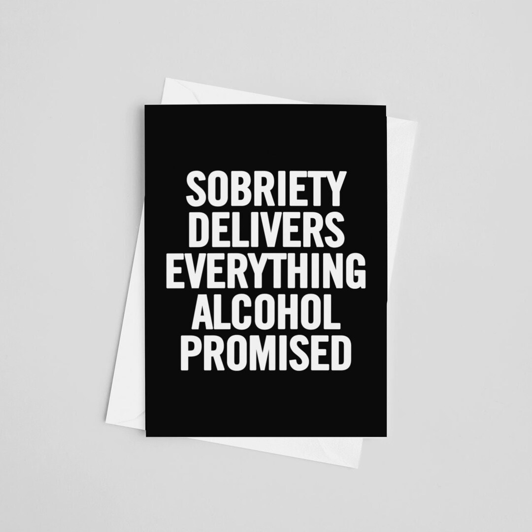 Sobriety Card Funny Sober Card Sobriety Gift for Men Women - Etsy