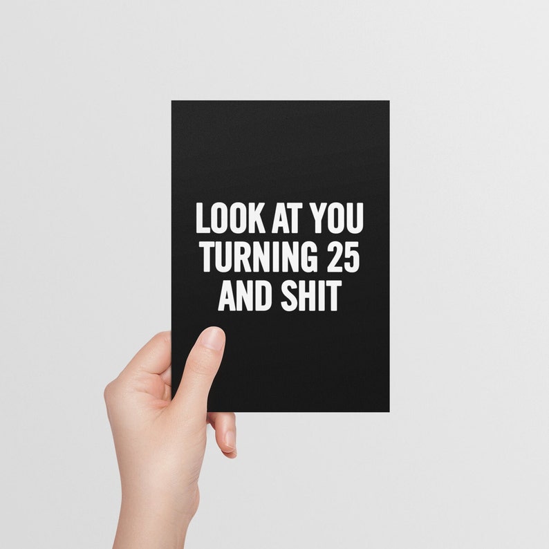 Funny 25th Birthday Card for Him or Her 25th Birthday Card - Etsy