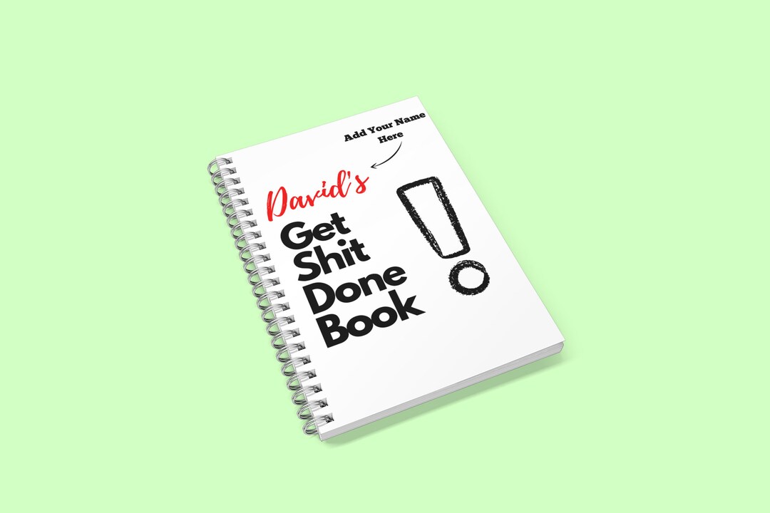 Personalised Get Shit Done Notebook Funny Inspirational Motivational A5 ...