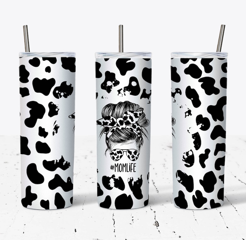 20 OZ Cow Print Mom Life Messy Bun Hair Skinny Tumbler Design - Etsy