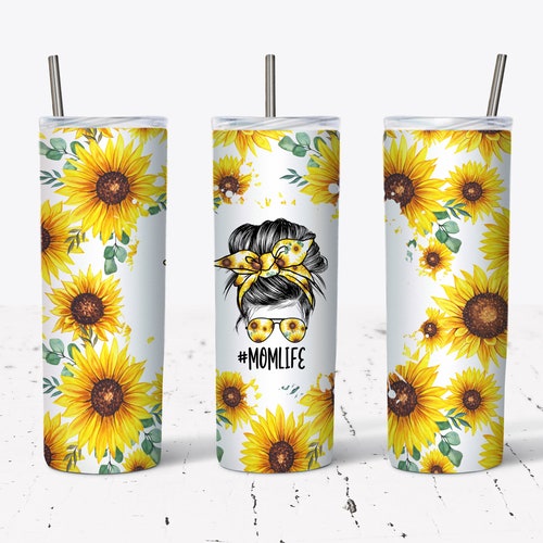 20 Oz Sunflowers Mom Life Messy Bun Hair Sublimation Tumbler Etsy