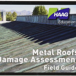 Haag Metal Roofs Damage Assessment Field Guide - Etsy