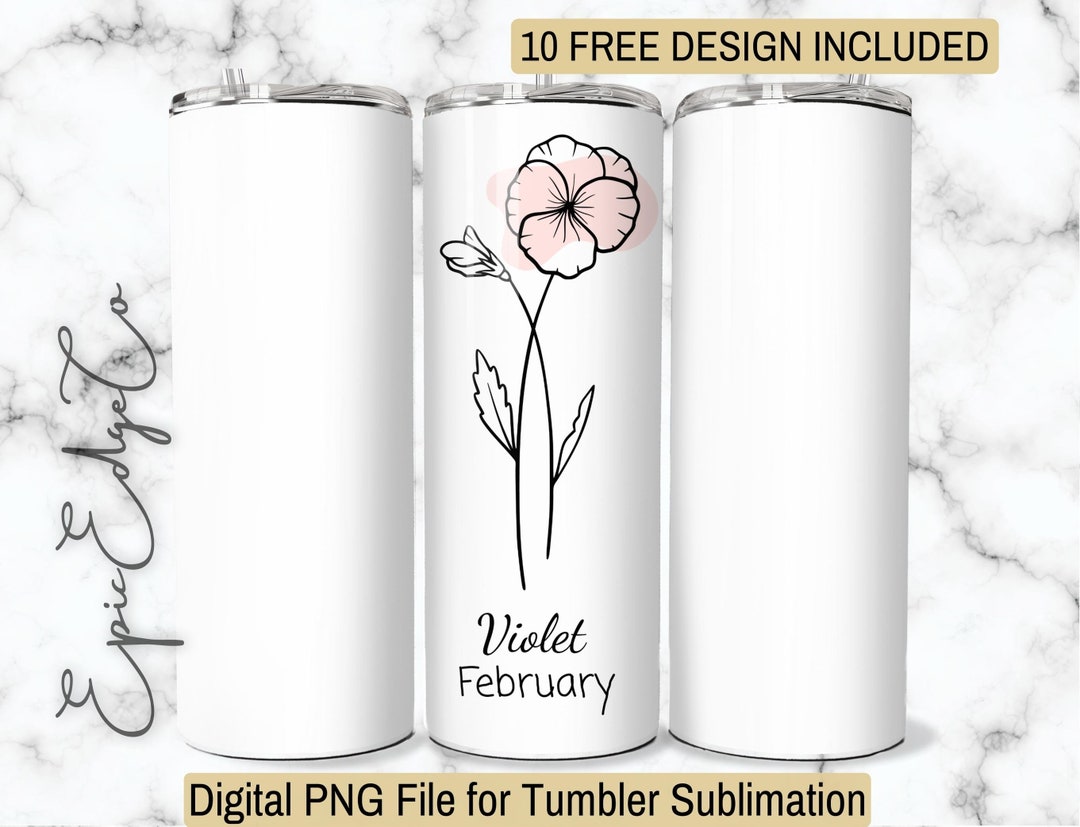 Birth Month Flower February 20oz Tumbler Wrap Instant Digital Download ...