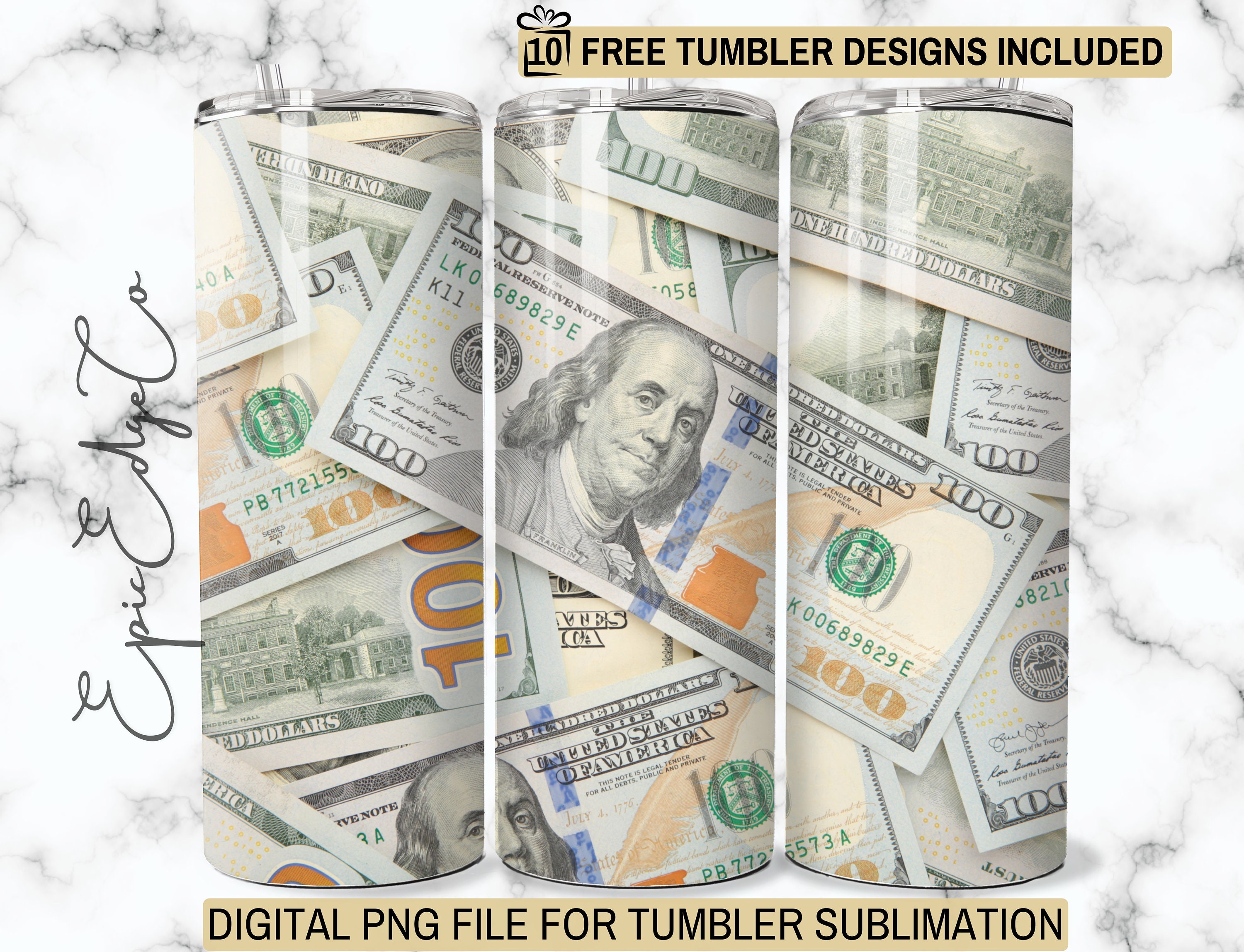 100 Dollar Bill Tumbler Wrap, 20oz Skinny Sublimation Digital Download ...
