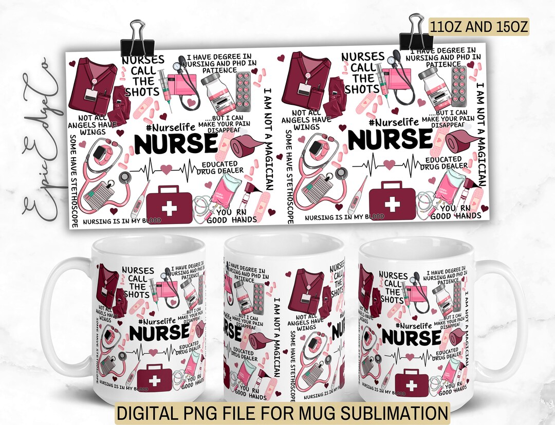 Nurse Life Mug Wrap Sublimation Template (digital Download) - Etsy