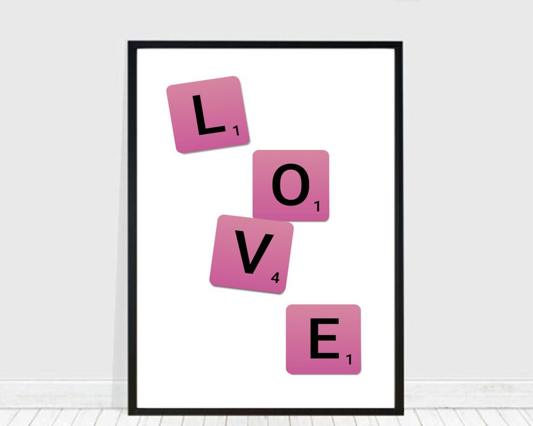 Scrabble Love Pink Valentine's Wall Art Print, LOVE Digital Download ...