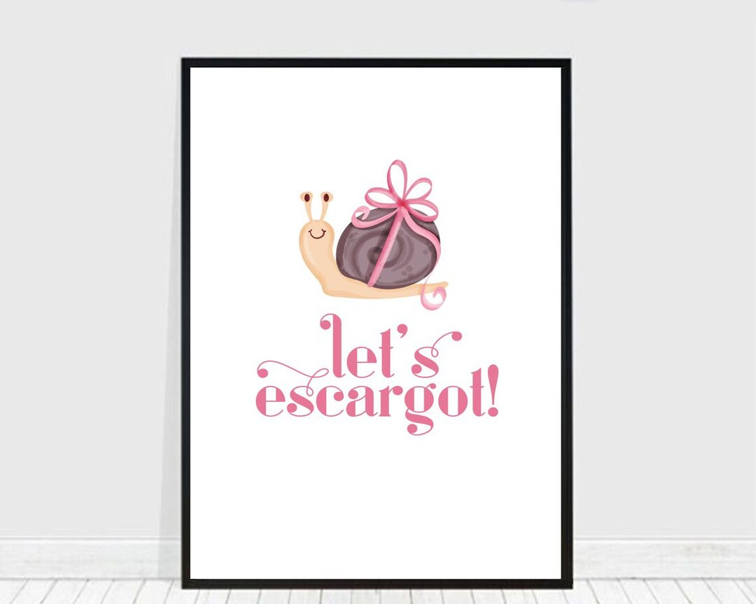 Let's Escargot Cute Coquette Snail Printable Wall Art Poster, Spring ...