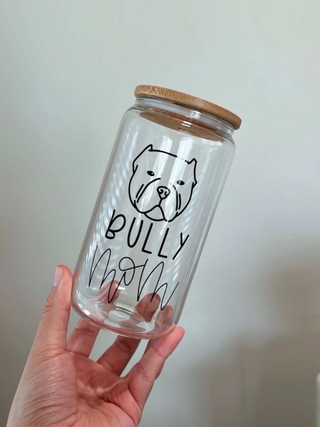 Bully Mom Glass Cup, American Bully Beer Can Glass, Bully Lovers ...