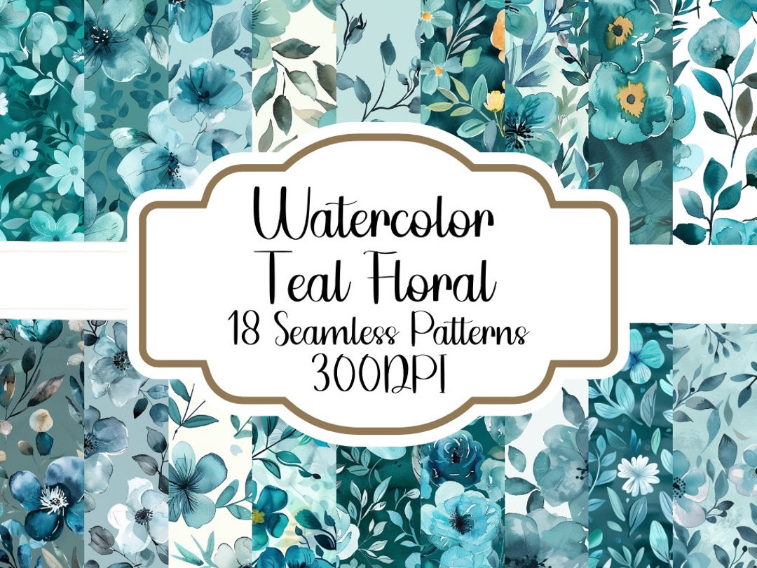 Teal Watercolor Floral Seamless Patterns, Shabby Chic Seamless Texture ...