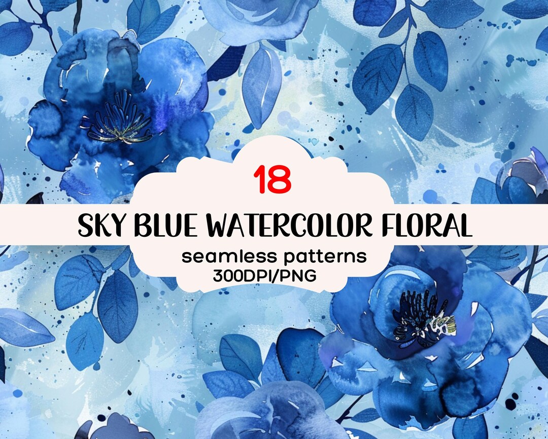 Sky Blue Watercolor Floral Seamless Patterns, Shabby Chic Seamless ...