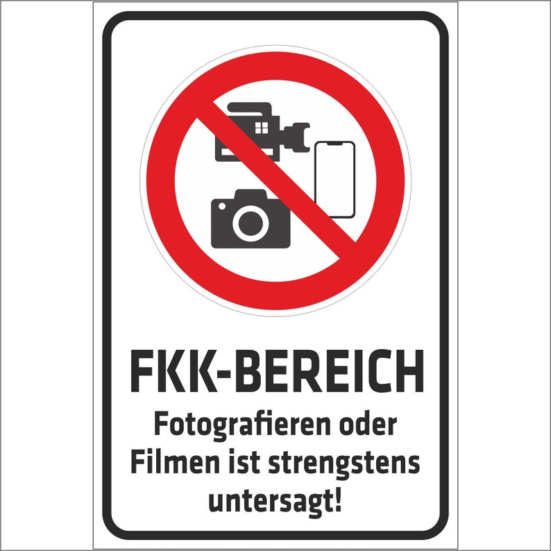 Sign - Prohibition Sign - Nudist Area - Taking Photos or Filming is ...