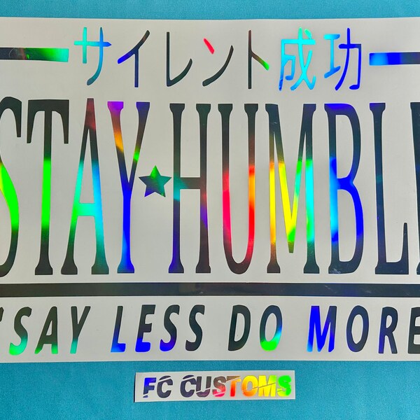 Stay Humble Decal - Etsy