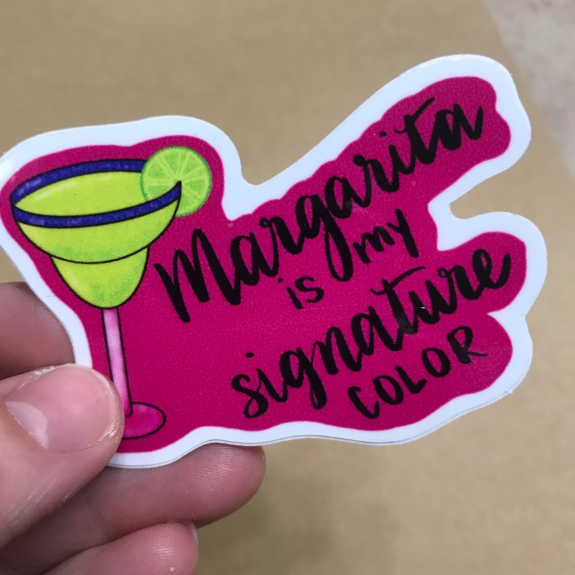 Margarita is My Signature Color Sticker | Vinyl Waterproof Sticker for ...