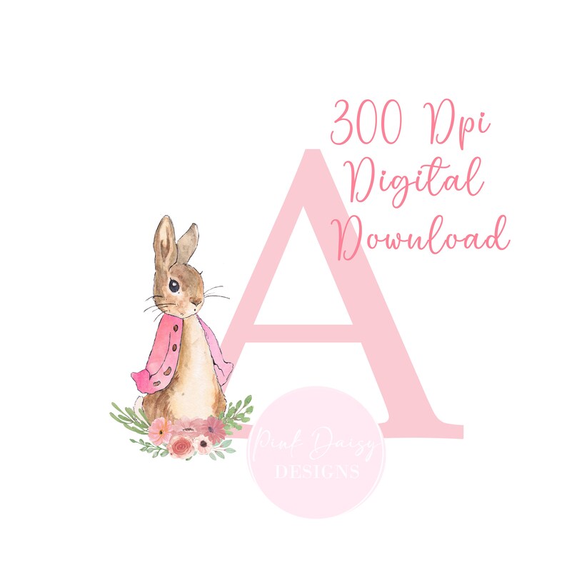 Flopsy Bunny Pink Floral Alphabet PNG, Flopsy Rabbit 26 Individual Letters, Instant Digital ...
