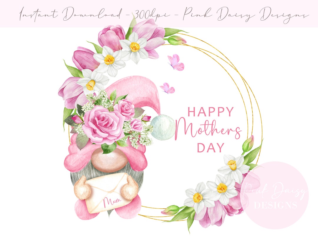 Happy Mothers Day Gnome Floral Ring PNG, Mothers Day Sublimation Design ...