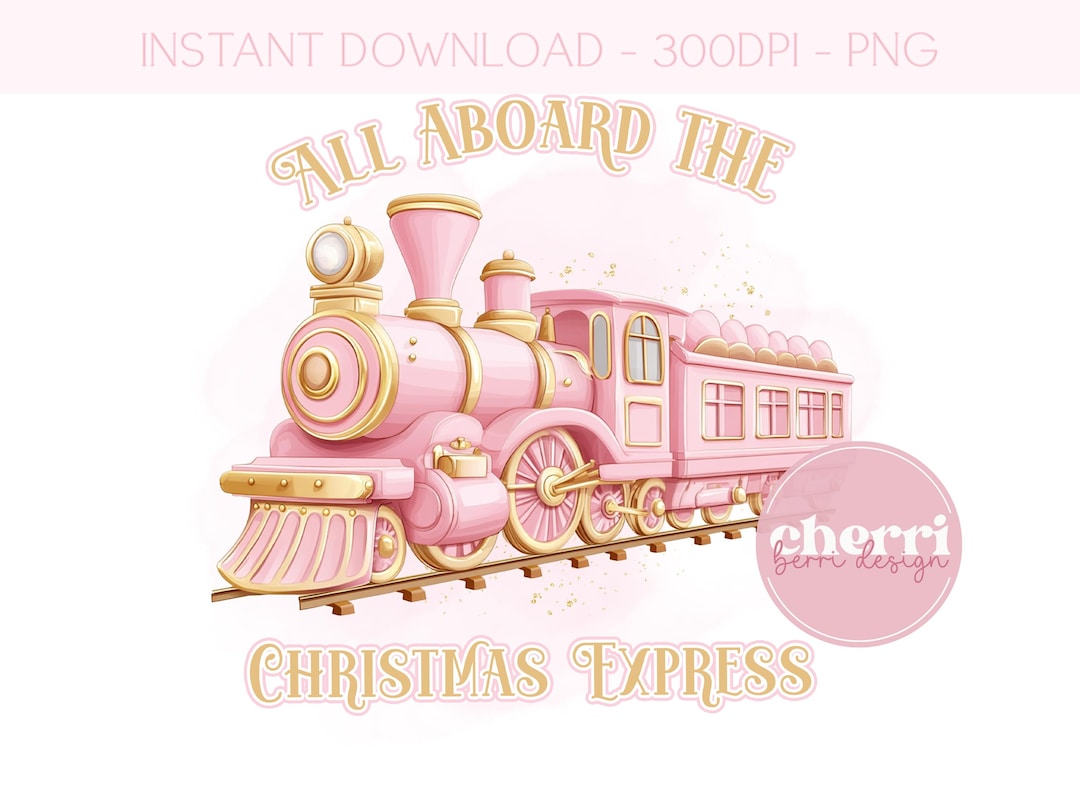 Pink All Aboard Christmas Train, Christmas Express PNG, Pink Train ...