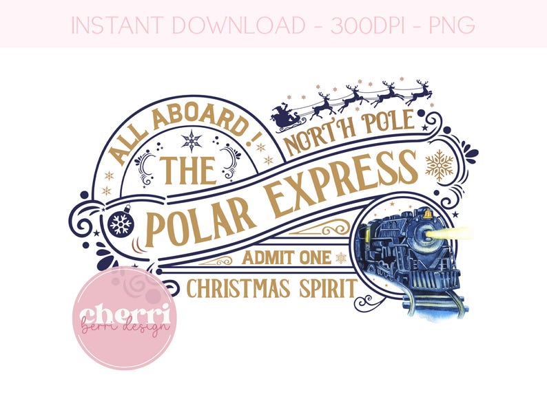 All Aboard Christmas Train, Polar Express PNG, Blue Train, Blue Train ...