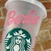 Barbie Inspired Reusable Personalised Starbucks Cold Coffee Cup 24oz ...
