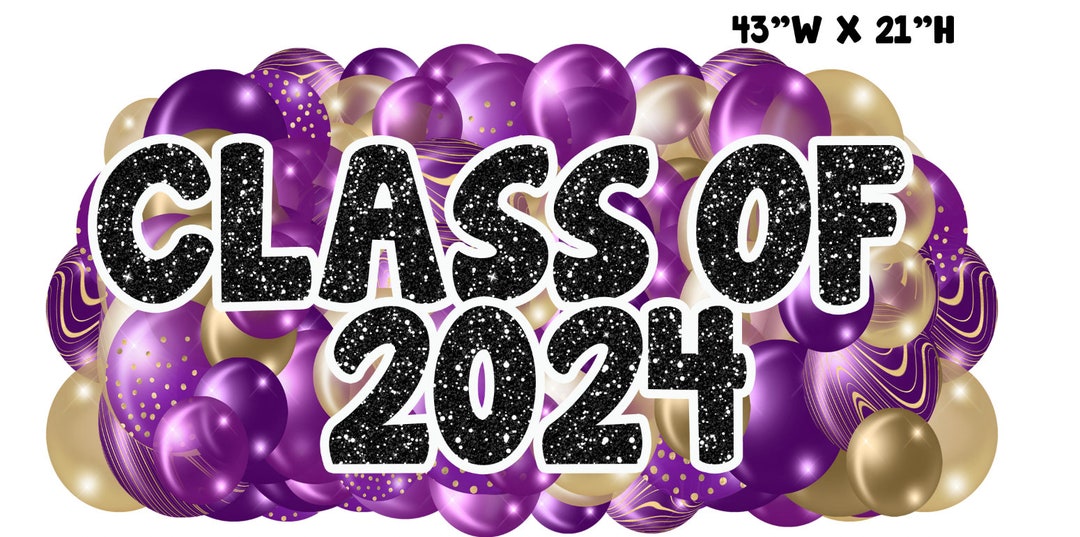Class of 2023| Grad Balloons Yard Card Set - UV High Resolution ...
