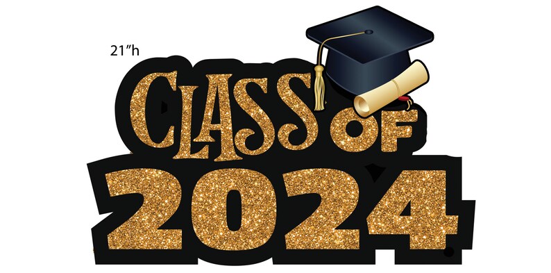 Class of 2024 Graduation Ez Set | Yard Card Set - UV High Resolution ...