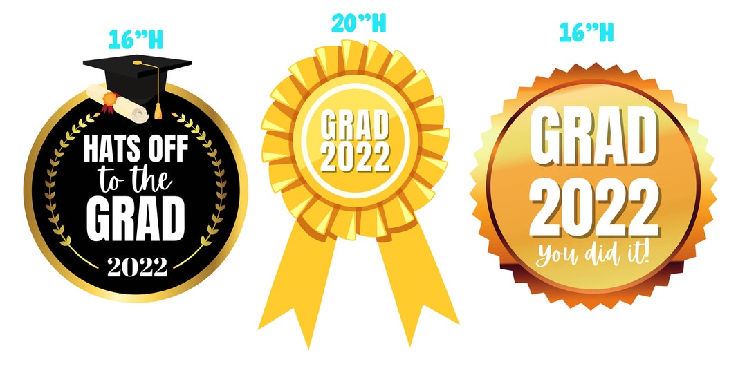 Graduation Badges | 2022 | Graduate Yard Card Set - UV High Resolution ...