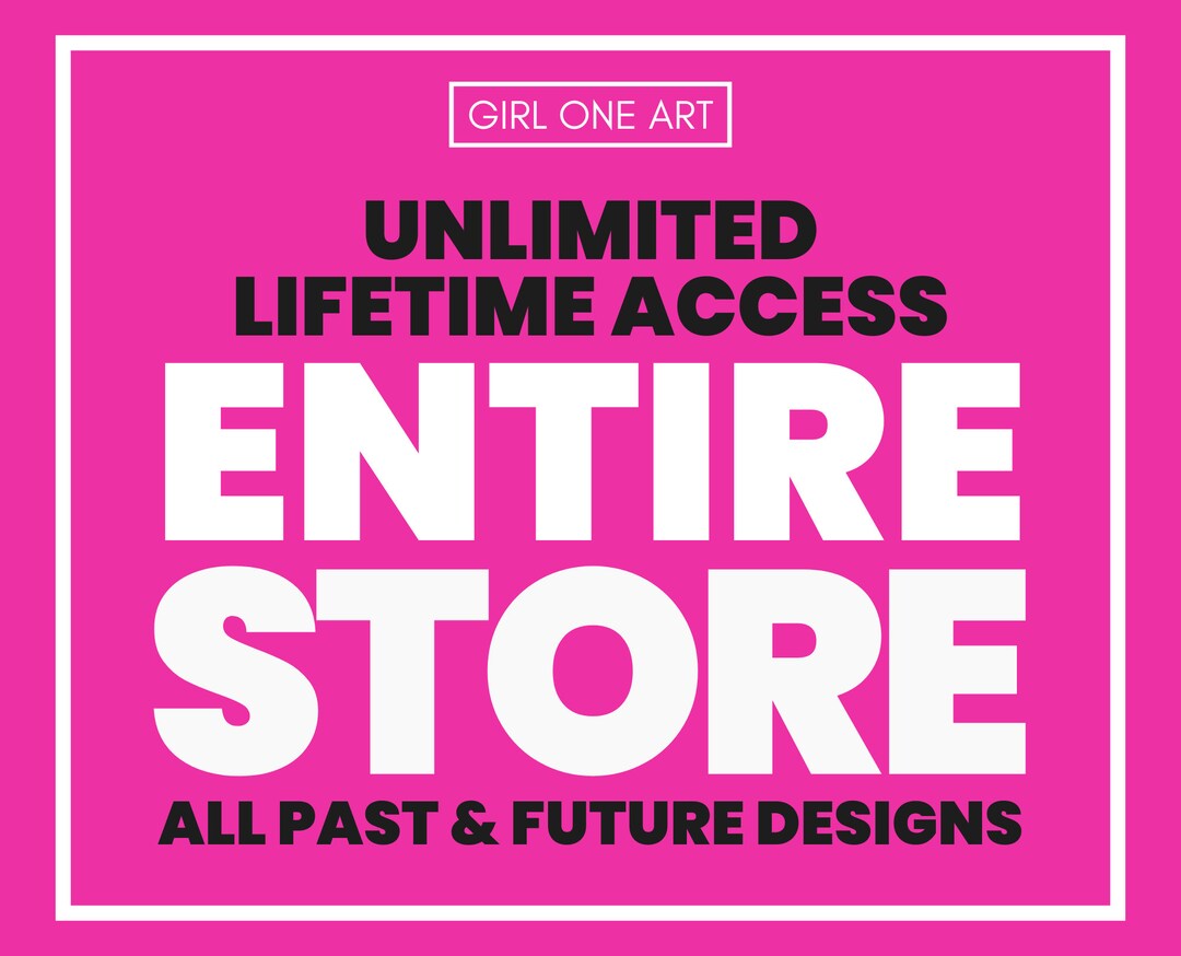 Entire Store Bundle Lifetime Access All Past Future Designs Whole Shop ...