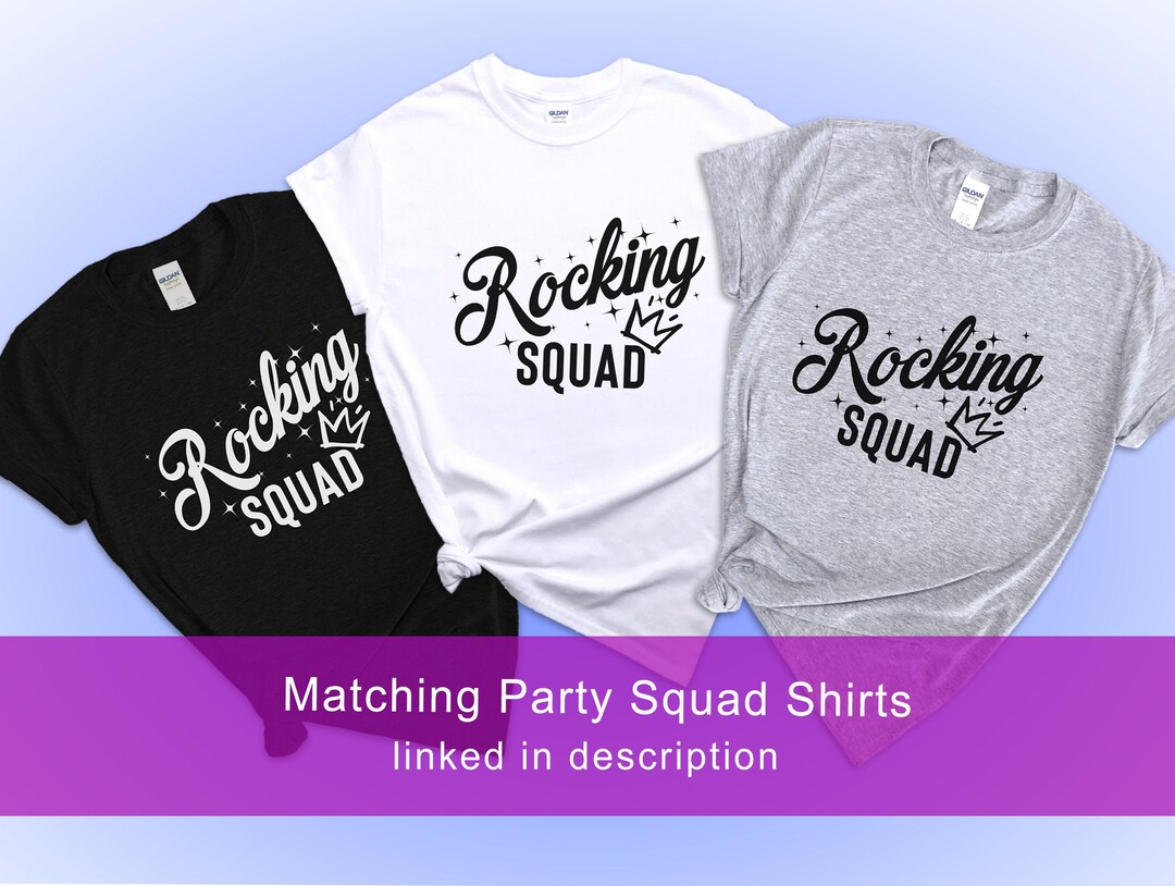 Rocking Squad, Birthday Squad Shirts, Birthday Party Shirt, Birthday ...