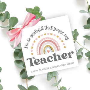 Teacher Thank You Gift Tag Printable, I'm so Grateful You're My Teacher ...