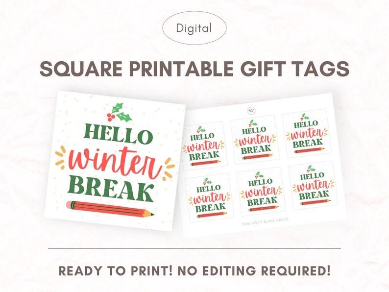 Christmas Teacher Gift Tag, Hello Winter Break, Candy Goody Bag ...