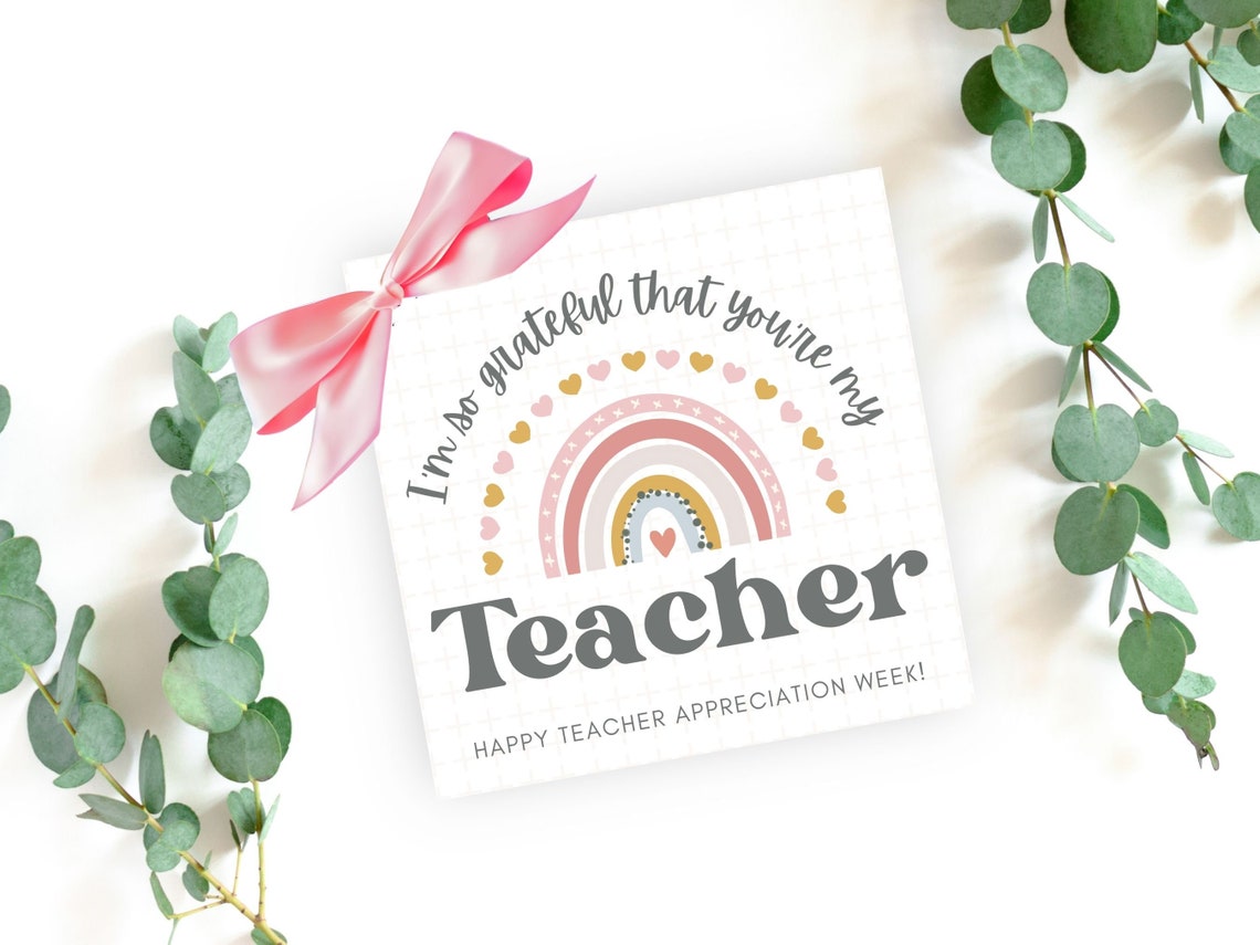 Teacher Thank You Gift Tag Printable, I'm so Grateful You're My Teacher ...