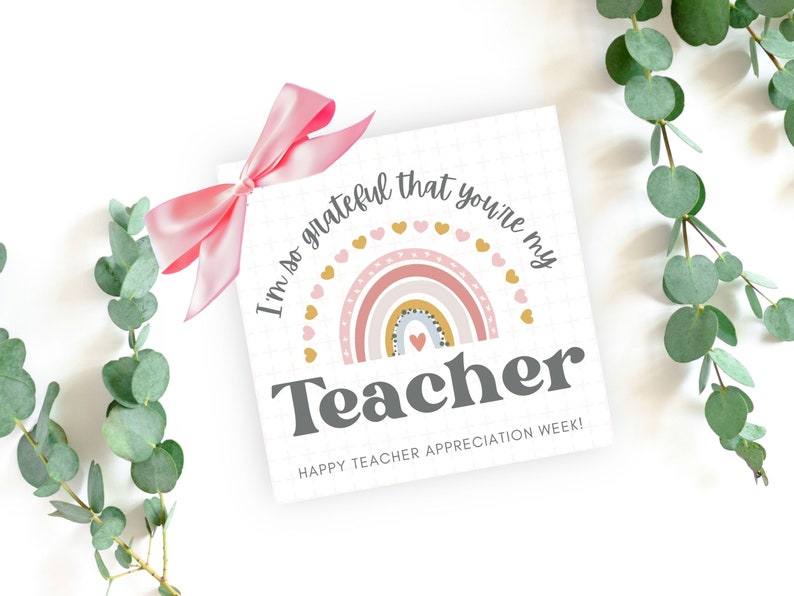 Teacher Thank You Gift Tag Printable, I'm so Grateful You're My Teacher ...