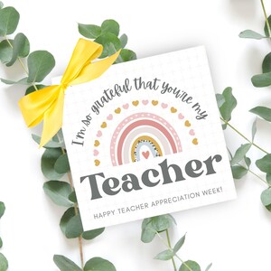 Teacher Thank You Gift Tag Printable, I'm so Grateful You're My Teacher ...