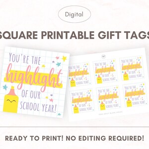 Teacher Thank You Gift Tag Printable, You're the Highlight of Our ...